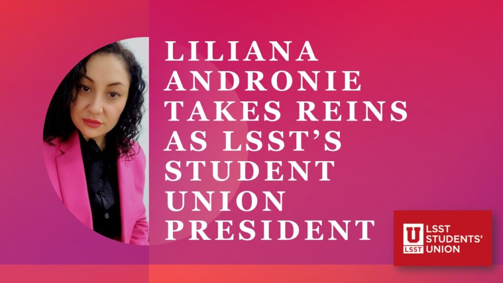 Liliana Andronie takes reins as LSST’s Student Union President - London School of Science ...